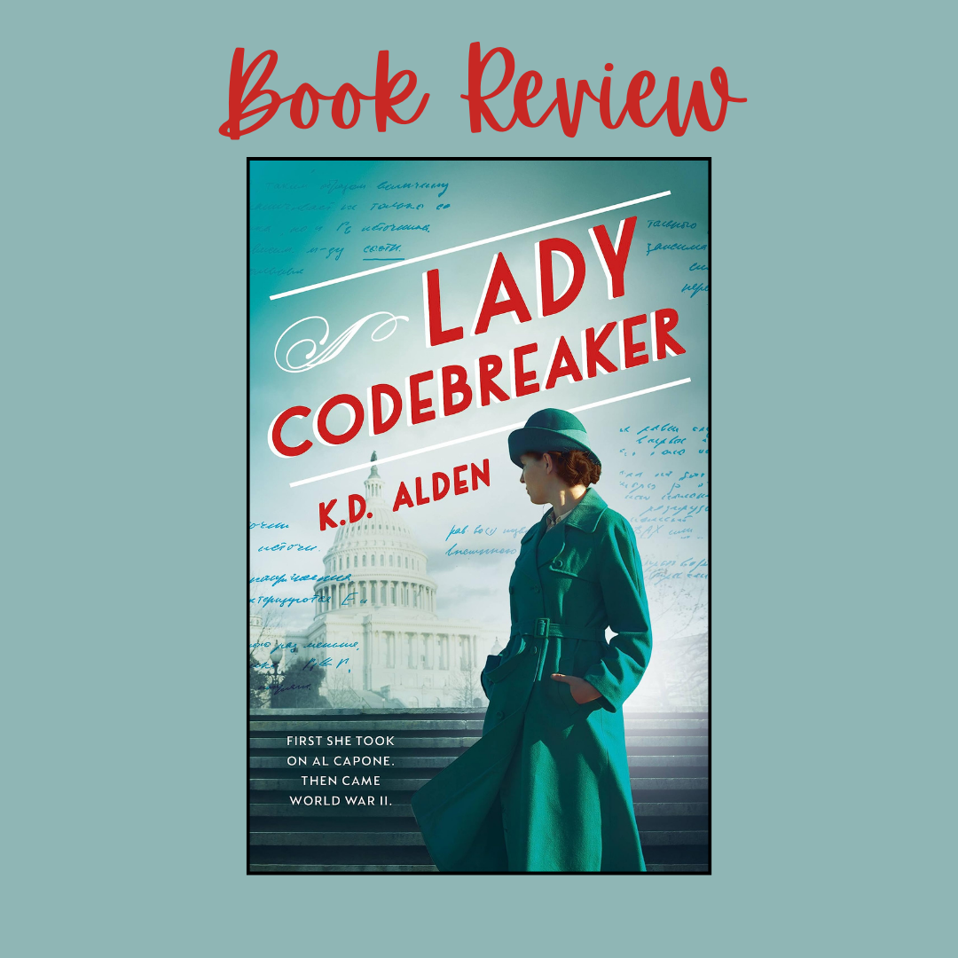 Book Review: Lady Codebreaker by K.D. Alden