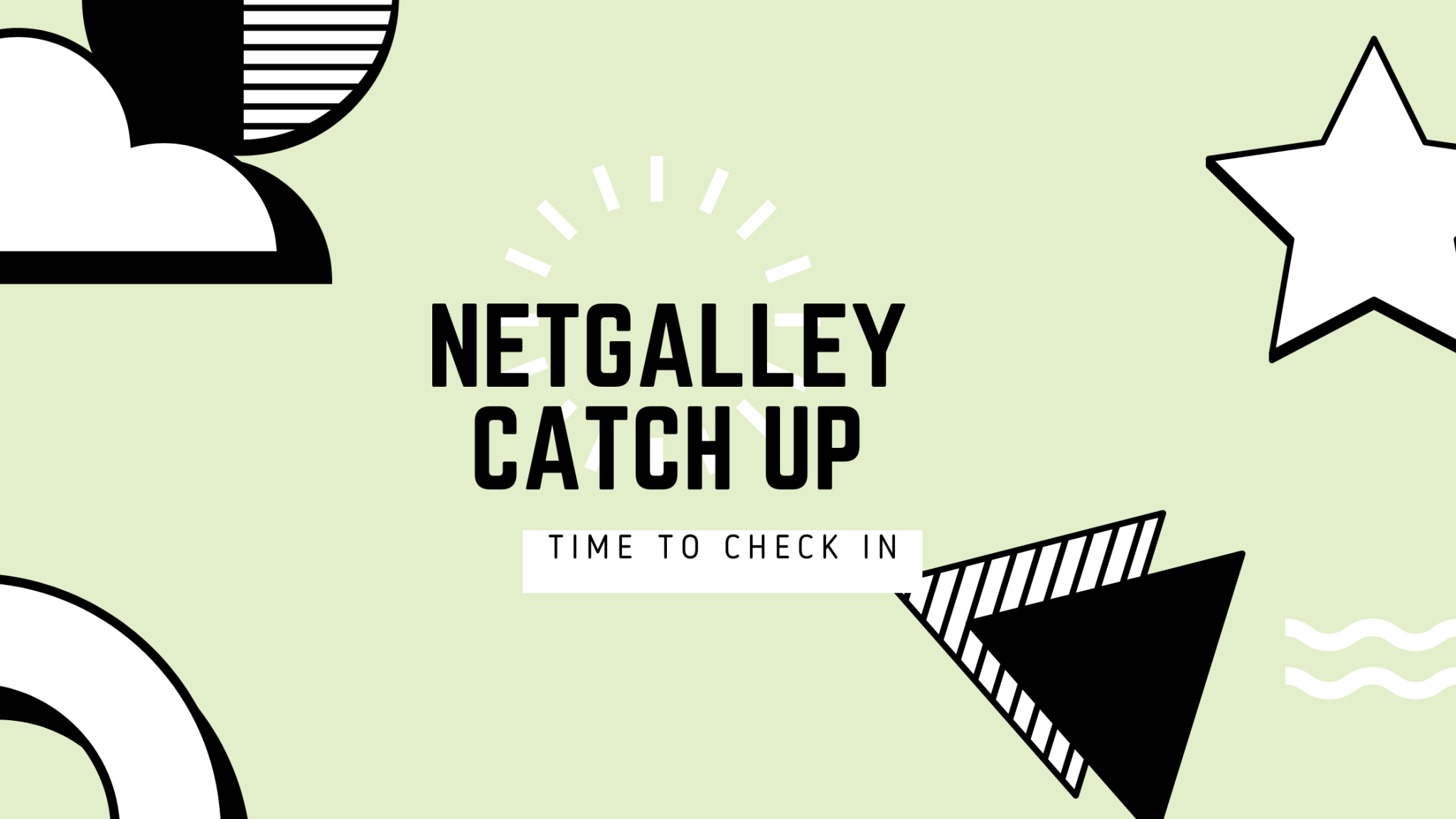 Netgalley Catch Up: Time to Check In (December 2025)