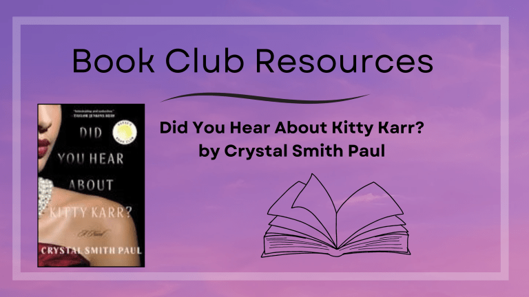 Book Club Resources: Did You Hear About Kitty Karr? by Crystal Smith Paul