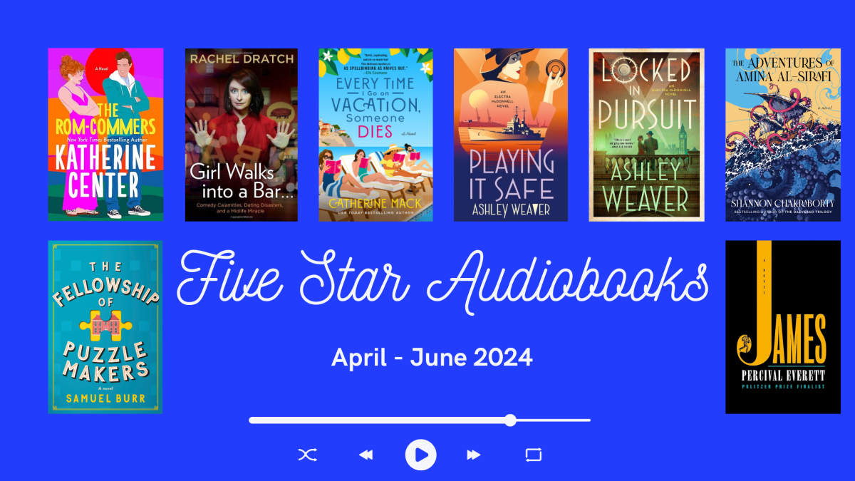 Five Star Audiobooks: April, May, June 2024 – Sarah Can't Stop Reading