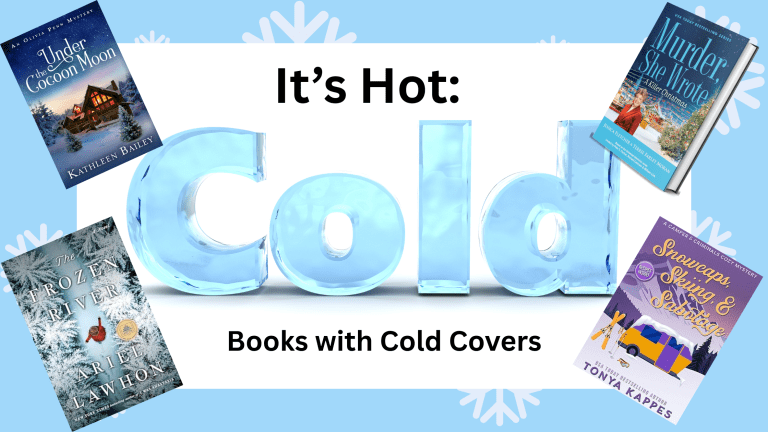 It’s Hot: Books With Cold Covers (A Book List)