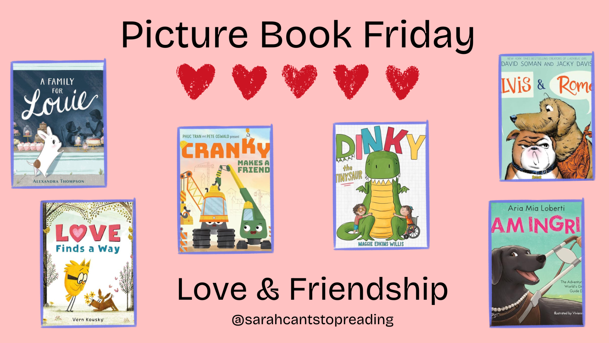 Picture Book Friday on A Saturday! Love & Friendship