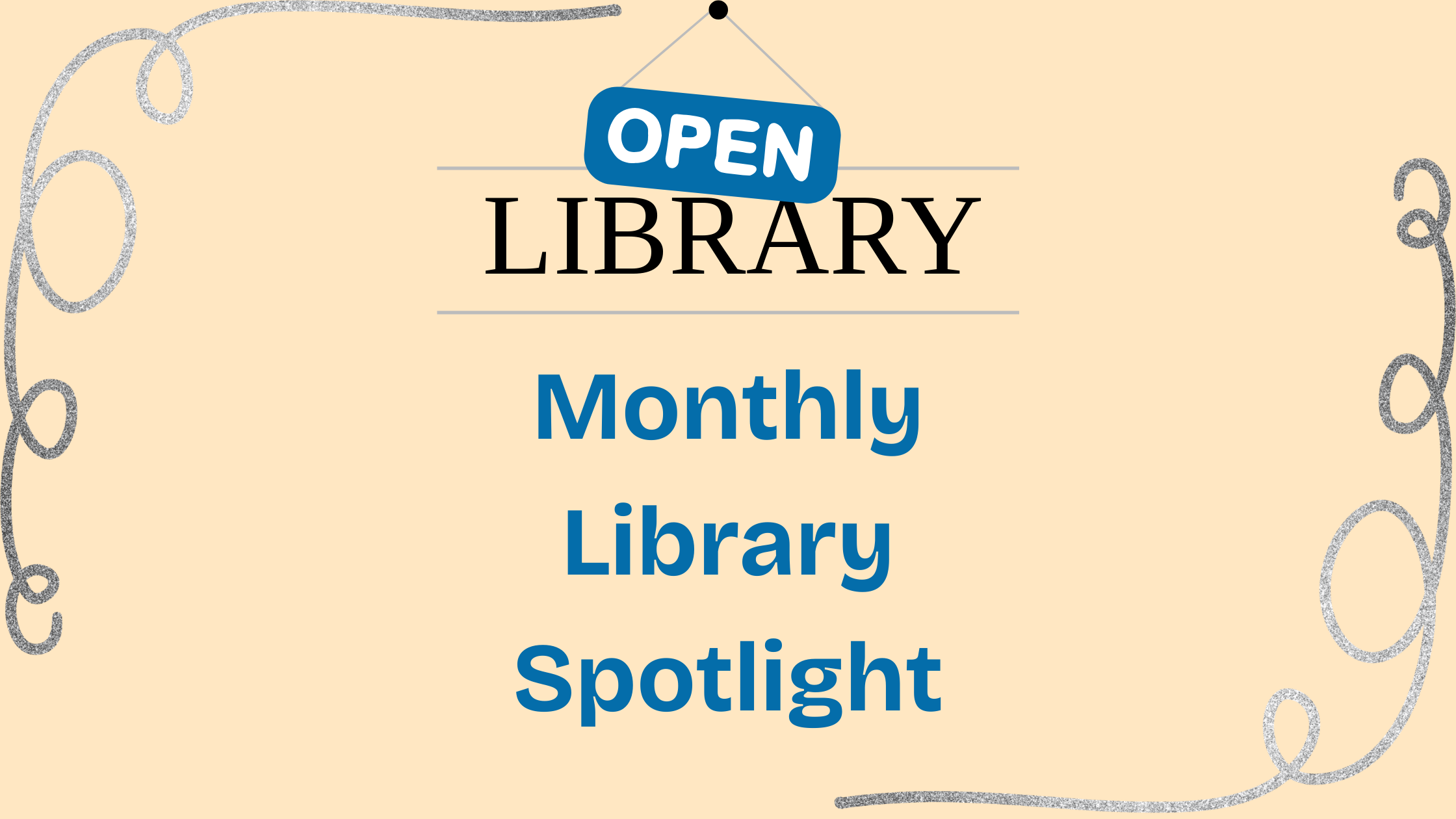 Monthly Library Spotlight (March 2026 Edition)