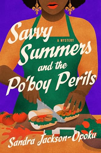 ‼️Can’t-Wait Wednesday: Savvy Summers and the Po’boy Perils by Sandra ...